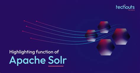 techouts on linkedin highlighting with apache solr