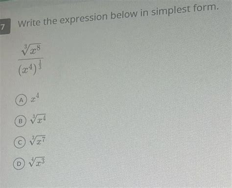 Answered 7 Write The Expression Below In Simplest Form X8 24 A B D A