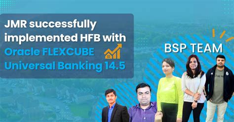 Housing Finance Bank Goes Live With Oracle Flexcube Universal Banking
