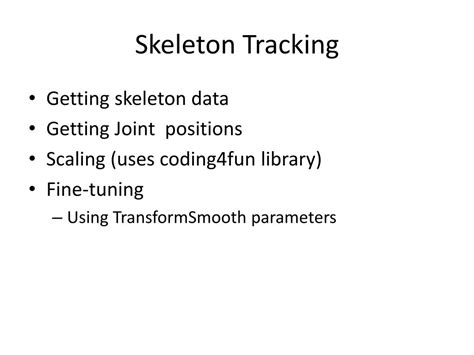 Ppt Kinect Sdk Tutorial Skeleton And Camera Rgb Powerpoint