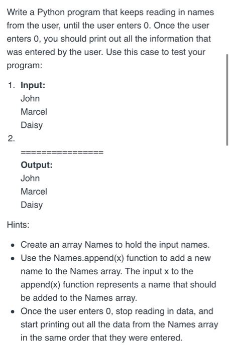 Solved Write A Python Program That Keeps Reading In Names