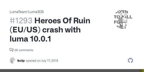 Heroes Of Ruin EU US Crash With Luma Issue LumaTeam Luma DS GitHub
