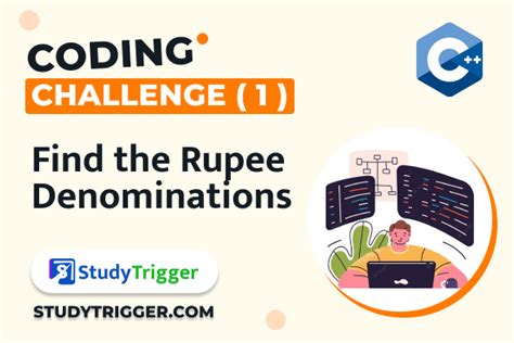 Coding Challenge 1 Find The Rupee Denominations Study Trigger