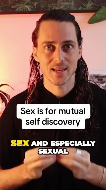 Yuval Mann On Linkedin Sex Is All About Mutual Self Discovery Realizing More Of Who We Are