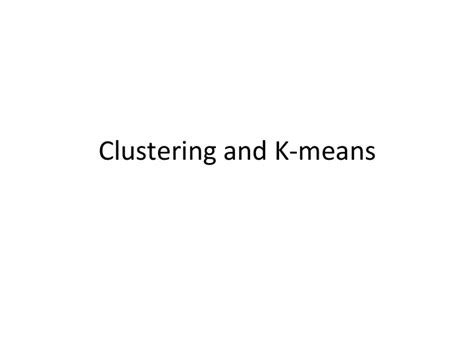 Ppt Clustering And K Means Root Mean Square Error Rms Data X 1 Powerpoint