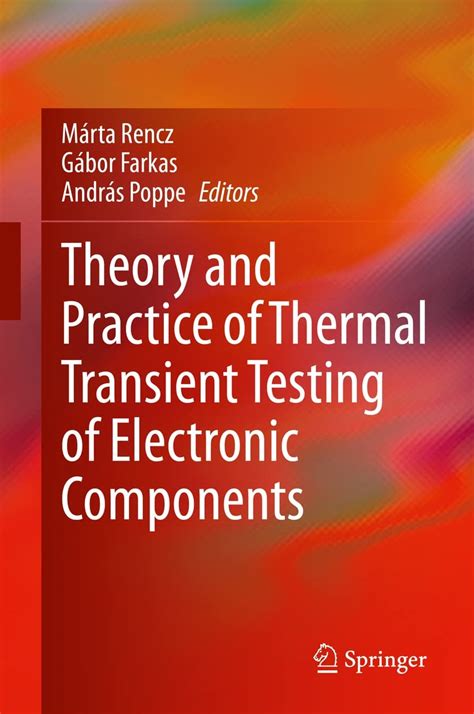 Theory And Practice Of Thermal Transient Testing Of Electronic