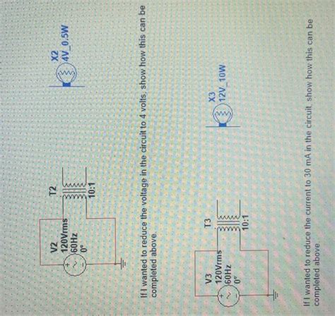 Solved If I Wanted To Reduce The Voltage In The Circuit To Chegg