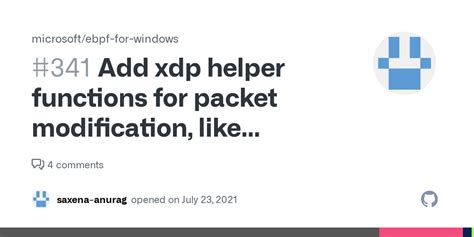 Add Xdp Helper Functions For Packet Modification Like Bpf Xdp Adjust Head Etc Issue 341