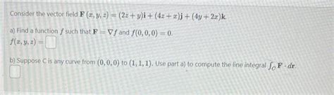Solved Consider The Vector Field Chegg