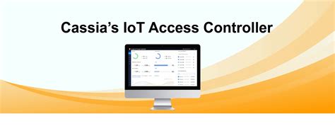 Introduction To Cassias Iot Access Controller Cassia Networks