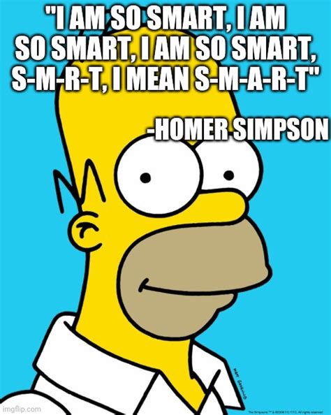 I Am So Smart Meme Captions Quotes