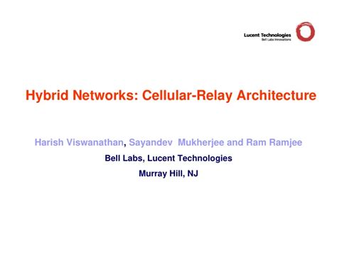 Ppt Hybrid Networks Cellular Relay Architecture Harish Viswanathan