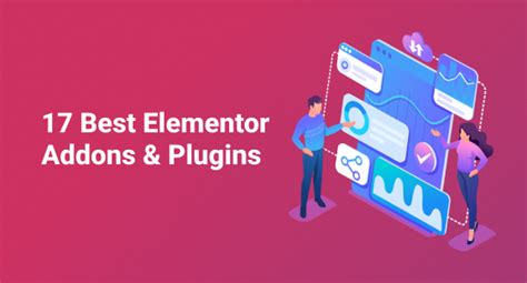 17 Best Elementor Addons And Plugins In 2022 Free And Premium