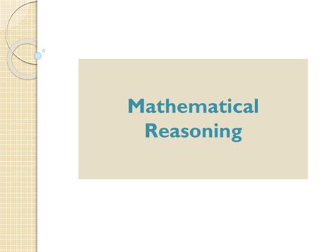 Ppt Mathematical Reasoning Powerpoint Presentation Free Download Id5434788