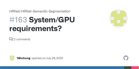 Systemgpu Requirements · Issue 163 · Hrnethrnet Semantic