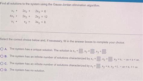 Solved Find All Solutions To The System Using The