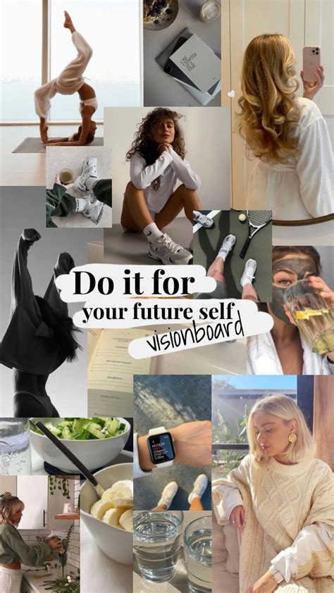 Do It For Your Future Self Visionboard Aesthetic Cleangirl