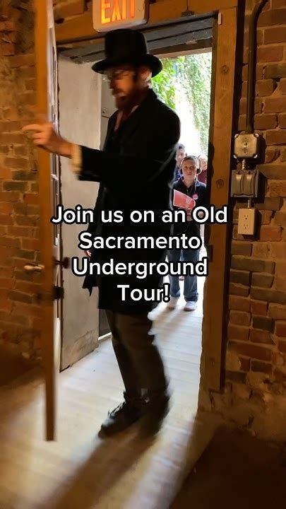 Visiting Old Sacramento Take An Underground Tour With Us At The