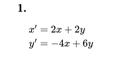 Solved Solving Linear Systems With Complex Eigenvalues Find