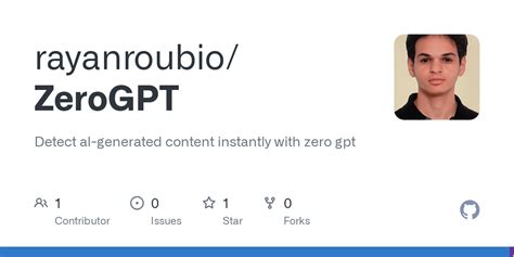 Github Rebelosebasstien Zerogpt Detect Al Generated Content Instantly With Zero Gpt