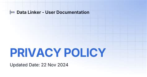 privacy policy data linker user documentation