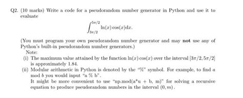 Solved 2 10 Marks Write A Code For A Pseudorandom Number