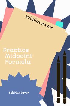 Finding The Midpoint And Missing Endpoint Practice Worksheet By SubPlanSaver