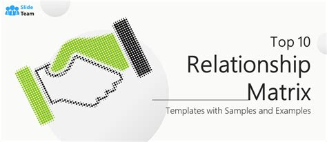 `top 10 Relationship Matrix Templates With Samples And Examples