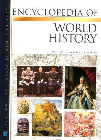 Encyclopedia Of World History Facts On File Library Of World History