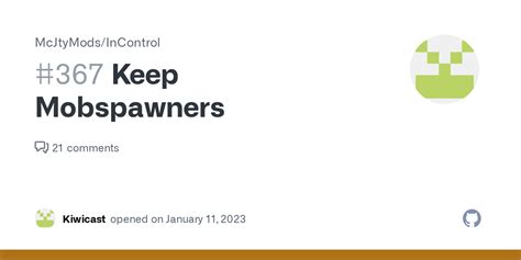Keep Mobspawners · Issue 367 · Mcjtymodsincontrol · Github
