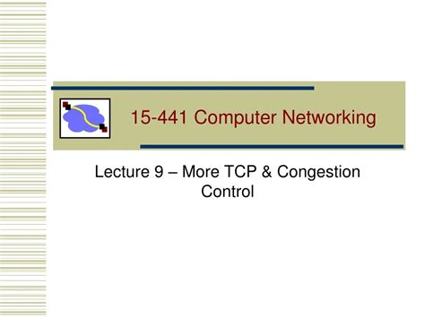 ppt 15 441 computer networking powerpoint presentation free download