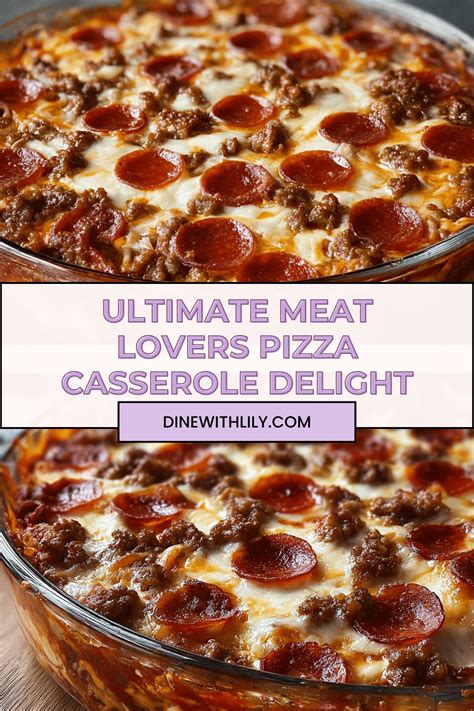Meat Lovers Pizza Casserole A Cheesy Meaty Delight
