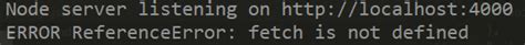 Angular Universal D ERROR ReferenceError Fetch Is Not Defined Stack Overflow