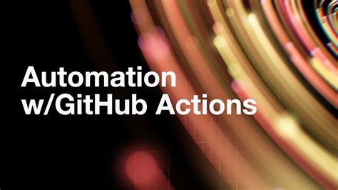 Automation Wgithub Actions Speaker Deck