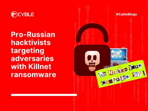 Pro Russian Hacktivists Targeting Adversaries With Killnet