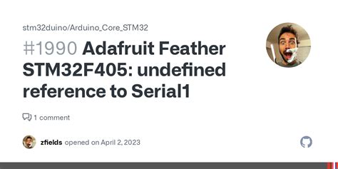 Adafruit Feather Stm32f405 Undefined Reference To Serial1 · Issue