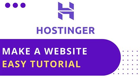 Hostinger Tutorial How To Make A Website Using Hostinger Full