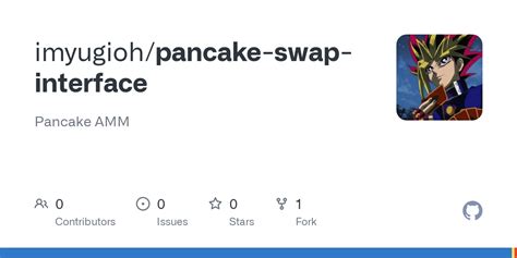Github Imyugioh Pancake Swap Interface Pancake Amm