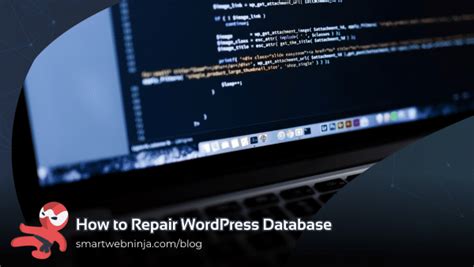 How To Repair Wordpress Database Smart Web Ninja