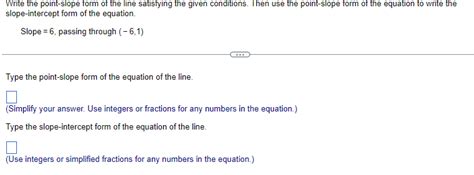 Solved Write The Point Slope Form Of The Line Satisfying The