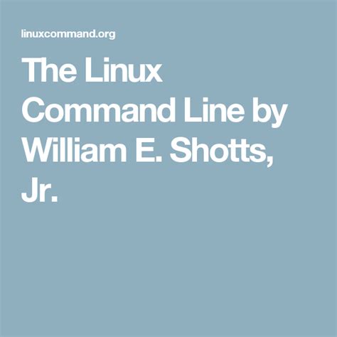The Linux Command Line By William E Shotts Jr Linux Command Line
