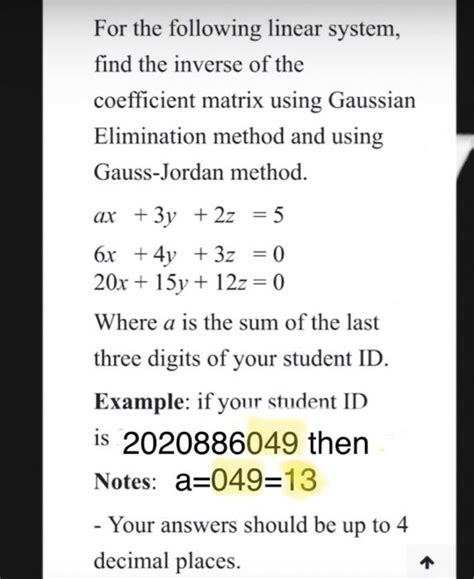 Solved For The Following Linear System Find The Inverse Of Chegg
