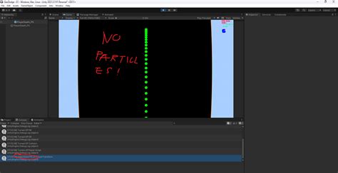 My Particle System Wont Spawn Unity Engine Unity Discussions