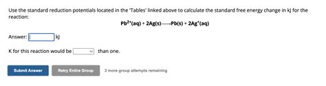 solved use the standard reduction potentials located in the