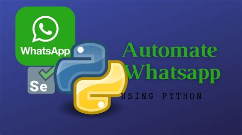 Automate Whatsapp Using Python 15 Lines Of Code Selenium Youtube
