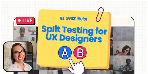 Ux Office Hours Split Testing For Ux Designers Bitesize Ux Ux Office Hours Split Testing For Ux Designers Bitesize Ux