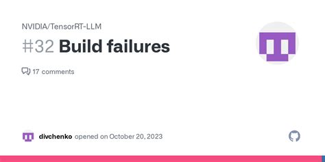 Build Failures Issue Nvidia Tensorrt Llm Github