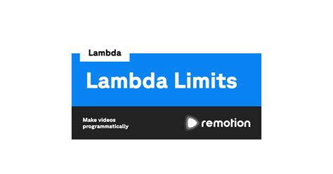 Lambda Limits Remotion Make Videos Programmatically