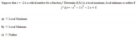 solved suppose that c 2 is a critical number for a