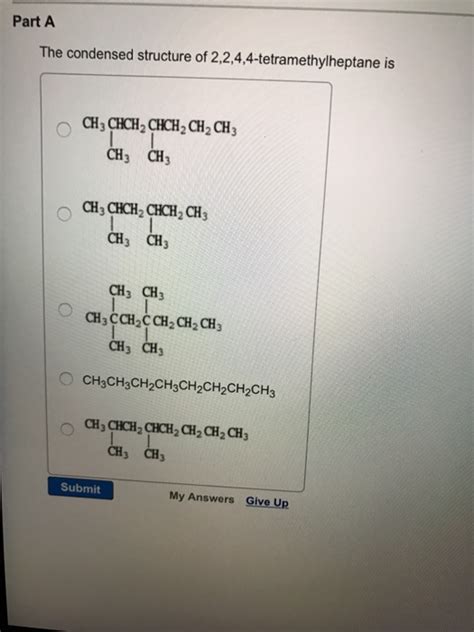Solved Part A The Condensed Structure Of